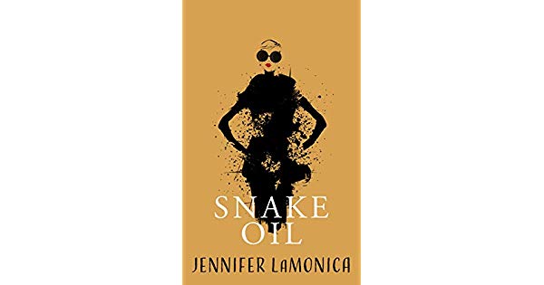 Free: Snake Oil: A Novella