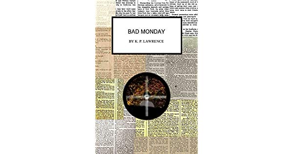 Free: Bad Monday