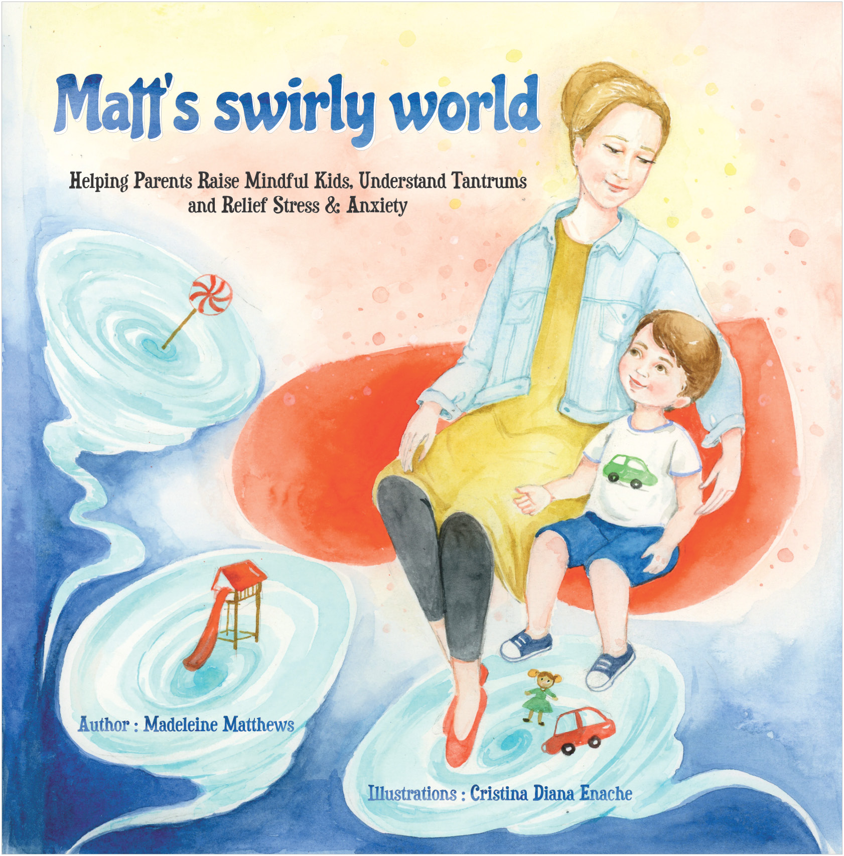 Free: Matt's Swirly World - Helping Parents Raise Mindful Kids ...