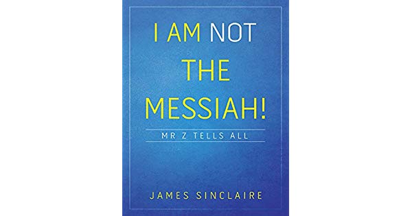 I am not the Messiah!