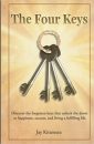 Free: The Four Keys: Discover the forgotten keys that unlock the doors ...