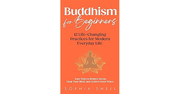 Free: Buddhism for Beginners : 12 Life-Changing Practices for Modern ...