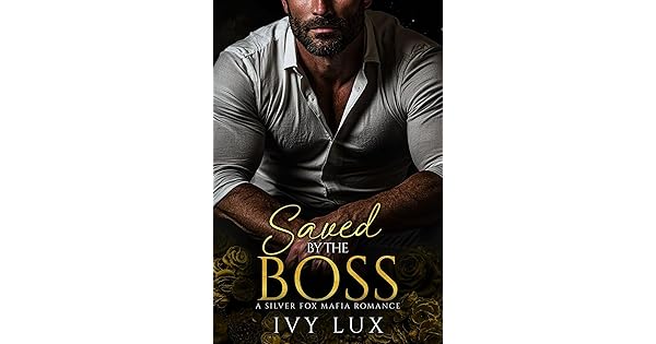 Saved by the Boss