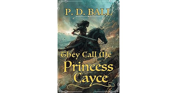 They Call Me Princess Cayce