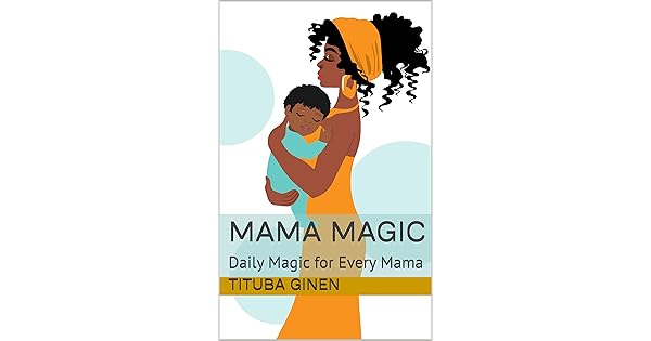 Free: Mama Magic: Daily Magic for Every Mama