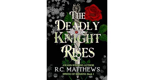 Free: The Deadly Knight Rises
