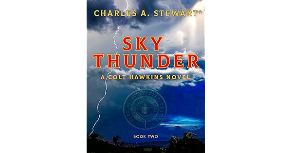 Sky Thunder (Colt Hawkins Series Book 2)