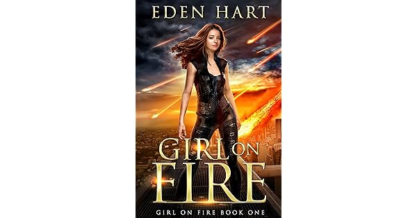 Free: Girl on Fire (Girl on Fire Book 1)