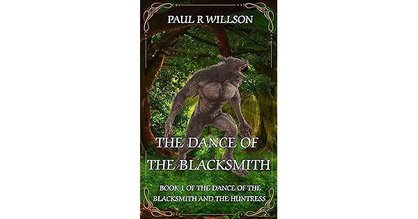 The Dance of the Blacksmith: A Fantasy Action Romance