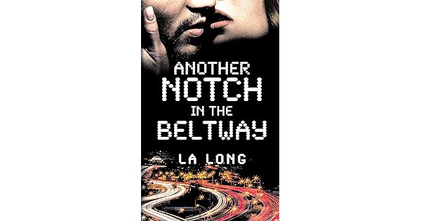 Another Notch in the Beltway