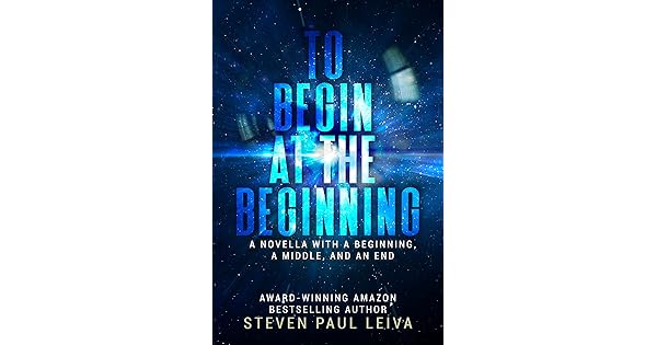 To Begin at the Beginning
